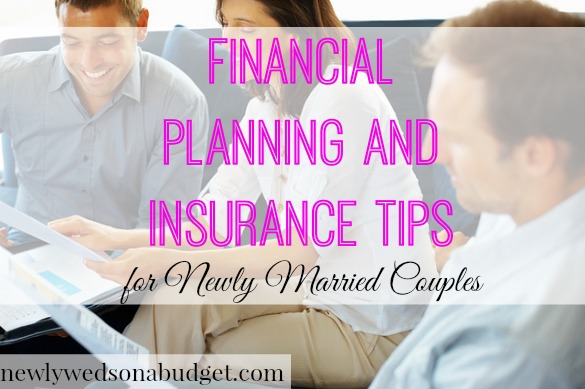 Financial Planning and Insurance Tips for Newly Married Couples ...